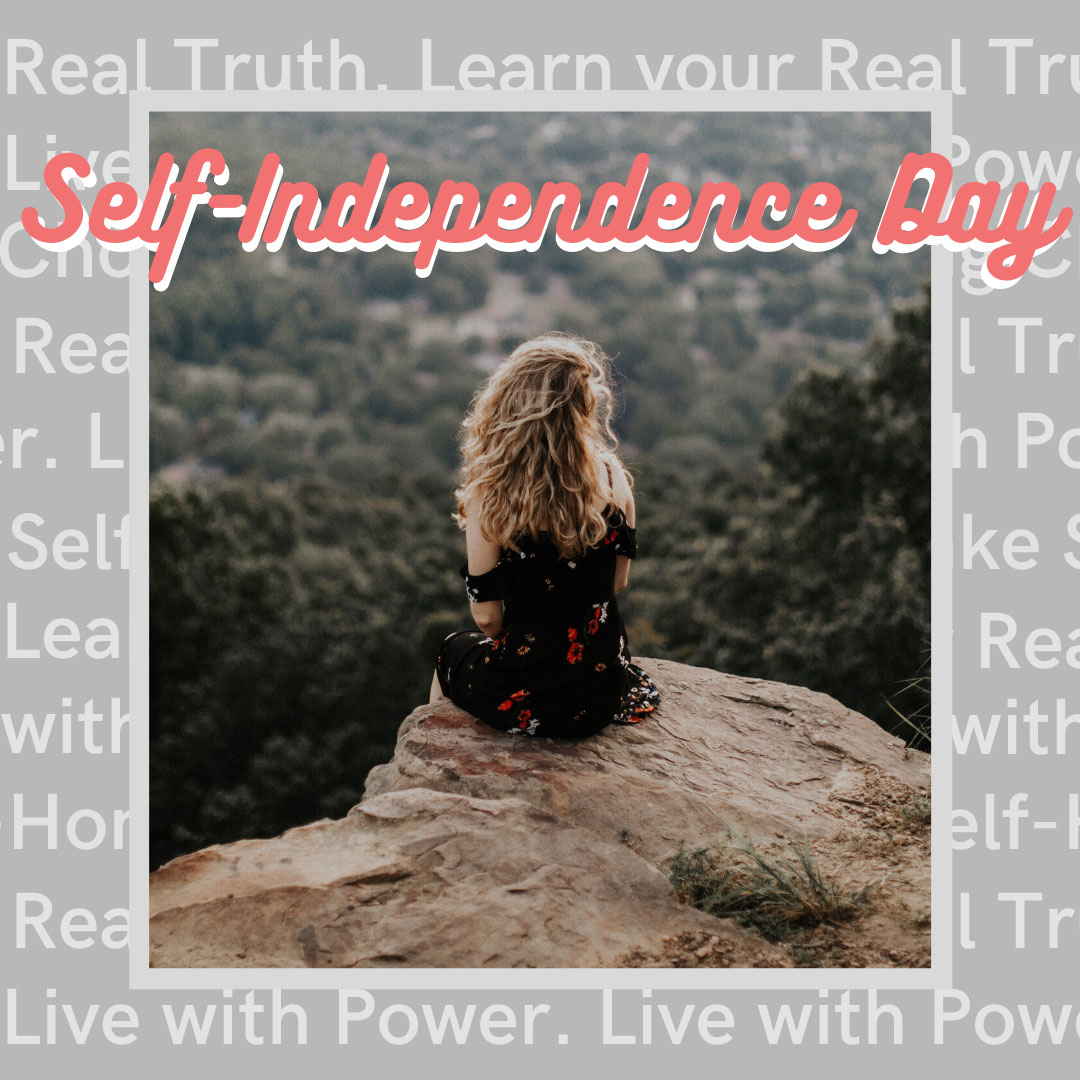 Self-Independence Day | Enter To Win - Real Truth Intl